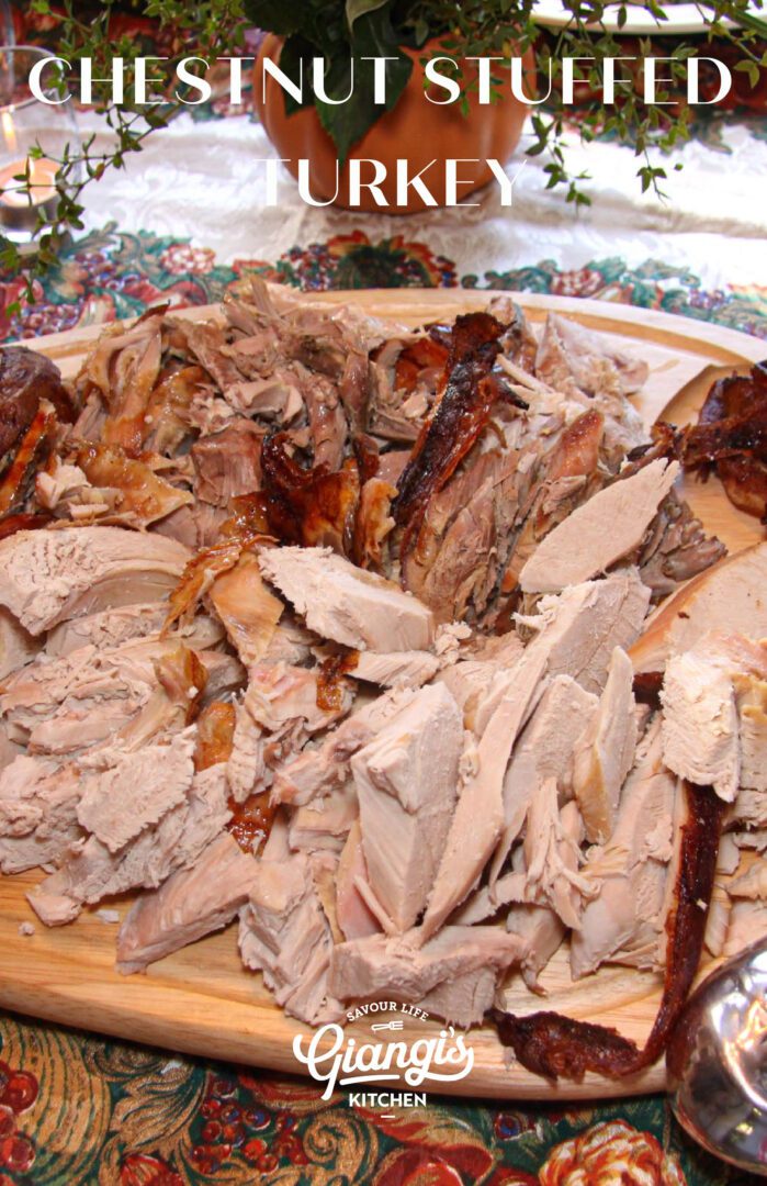Chestnut Stuffed Turkey | Giangi's Kitchen