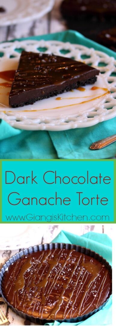 Dark Chocolate Ganache Tart | Giangi's Kitchen