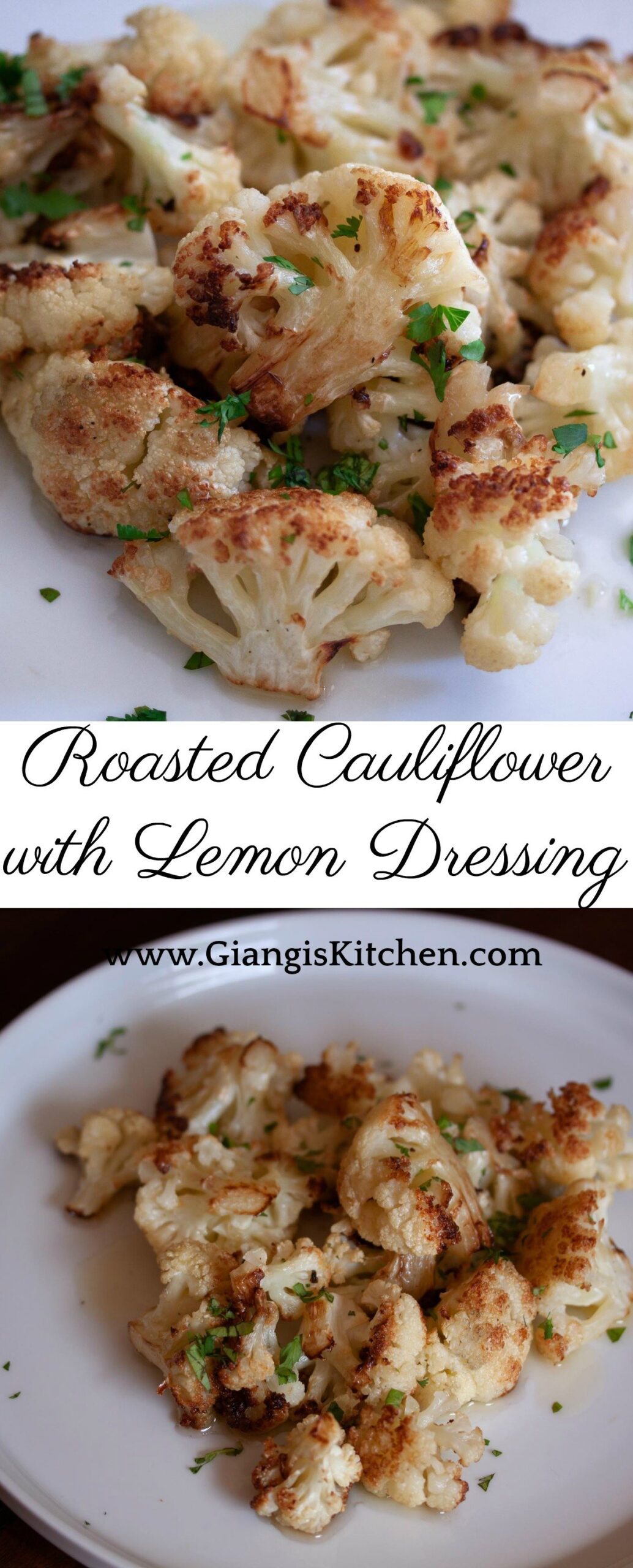 Roasted Cauliflower with Lemon Dressing | Giangi's Kitchen