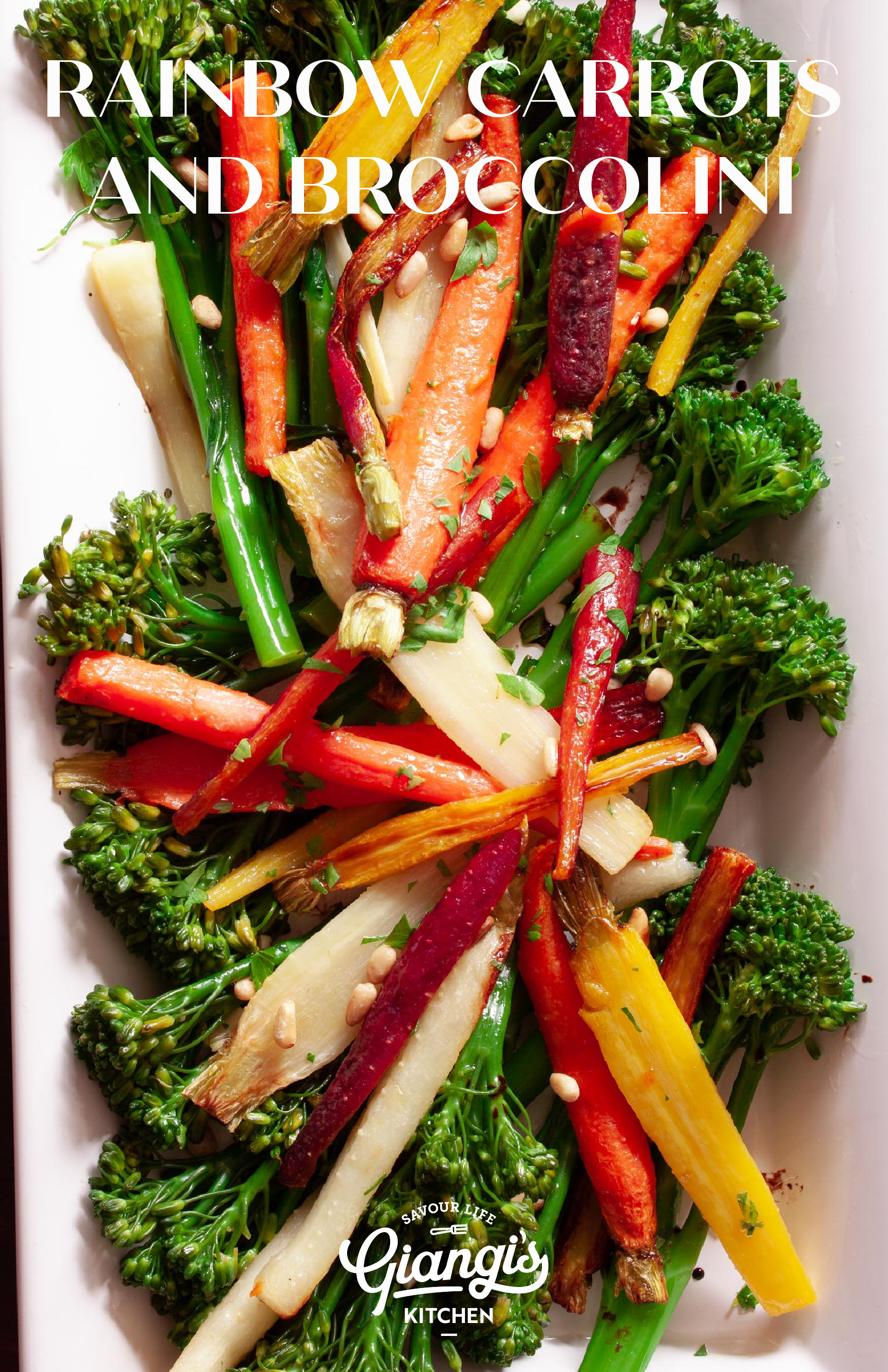 Roasted Rainbow Carrots and Steamed Broccolini | Giangi's Kitchen