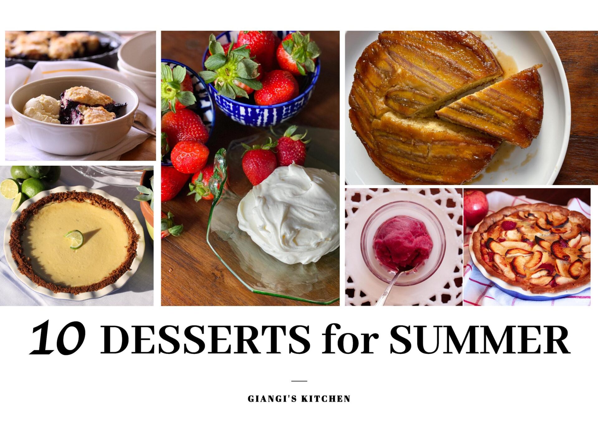 10 Summer Desserts Recipes | Giangi's Kitchen