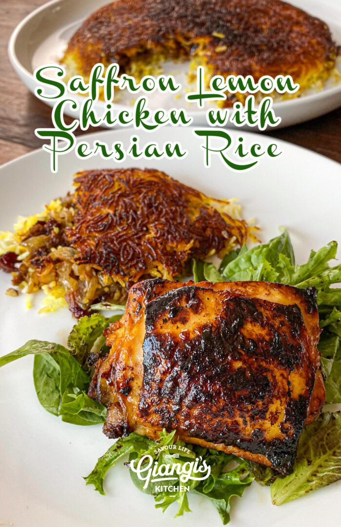 Saffron Lemon Chicken with Persian Saffron Rice | Giangi's Kitchen