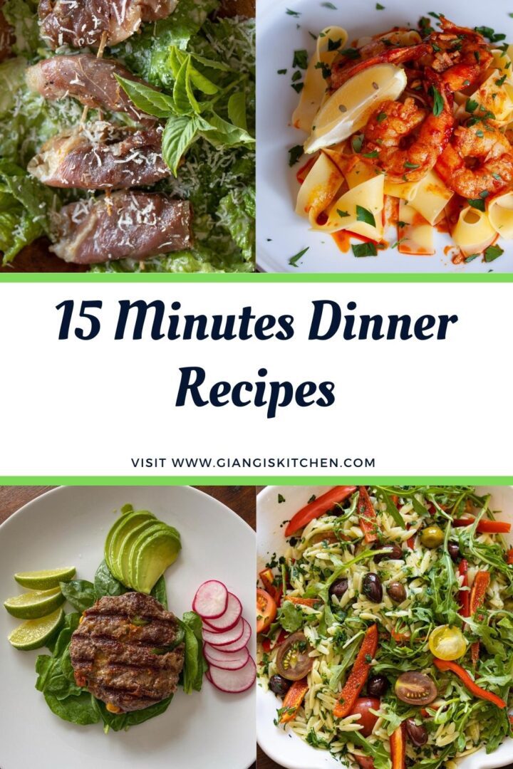 15 Minutes Dinner Recipes | Giangi's Kitchen
