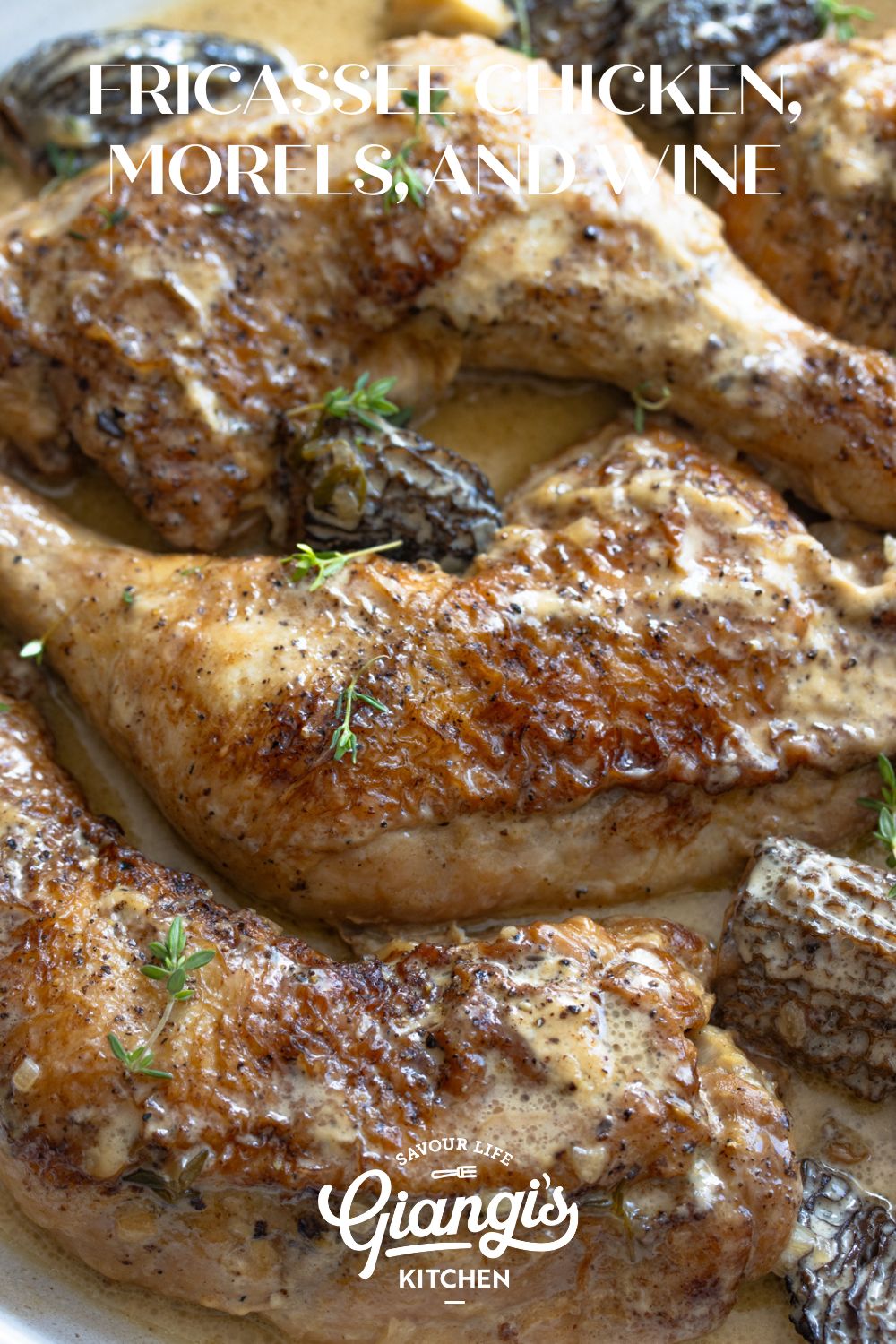 Fricassee Chicken, Morels, and Wine | Giangi's Kitchen